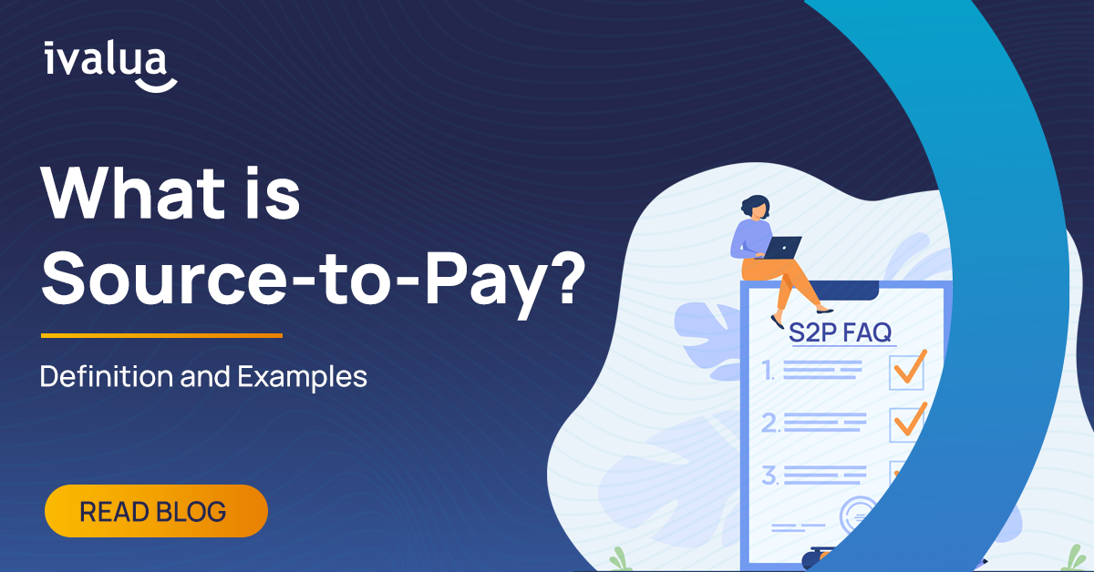Was ist Source-to-Pay? | Ivalua